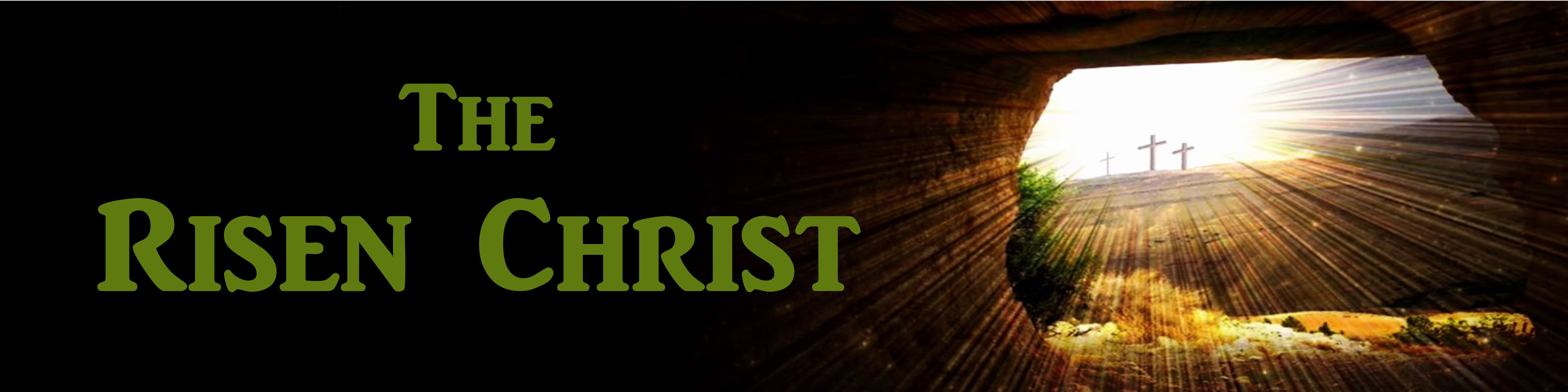 The Risen Christ – Living Hope Church