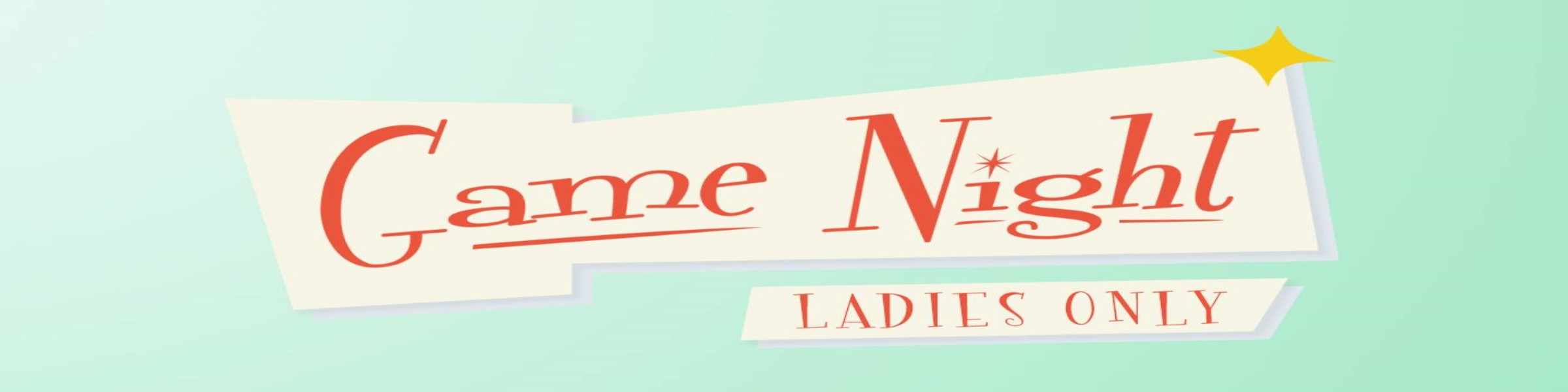 Ladies Game Night