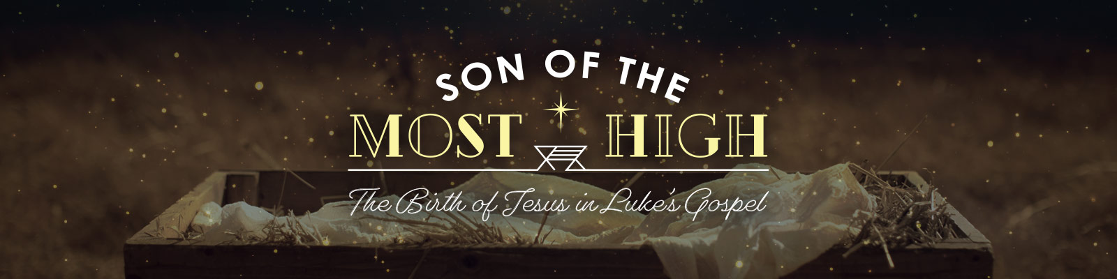 Son of the Most High – Living Hope Church