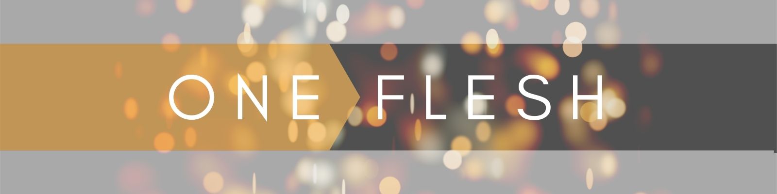 One Flesh – Living Hope Church