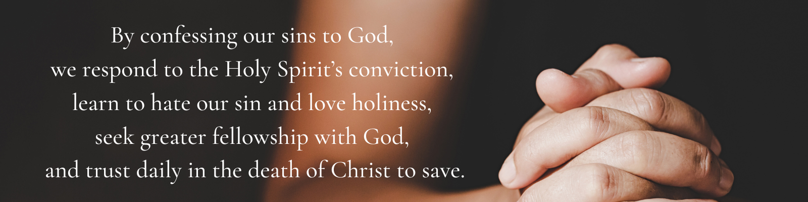 Why Confess My Sins if I’m Already Saved? – Living Hope Church
