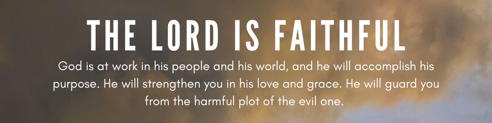 The Lord is Faithful – Living Hope Church